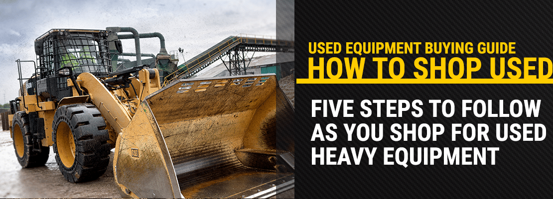 USED EQUIPMENT BUYING GUIDE - Yancey Bros. Co.